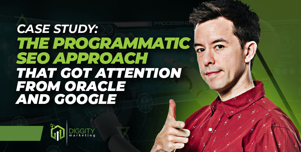 The Programmatic SEO Approach that Got Attention from Oracle and Google