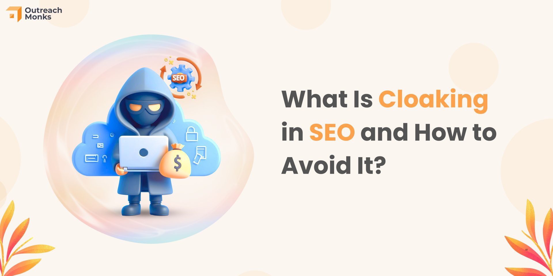 What Is Cloaking in SEO and How to Avoid It?