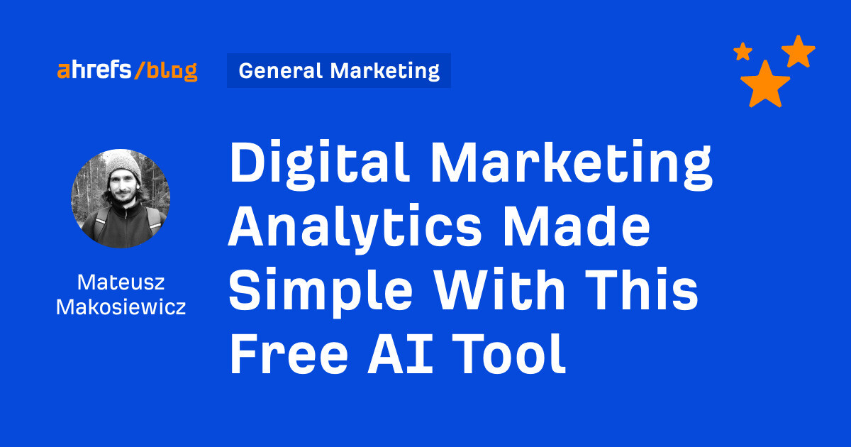 Digital Marketing Analytics Made Simple With This Free AI Tool